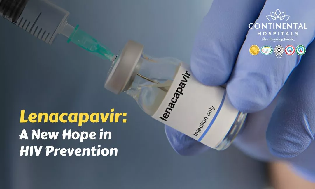 Lenacapavir A New Hope In HIV Prevention